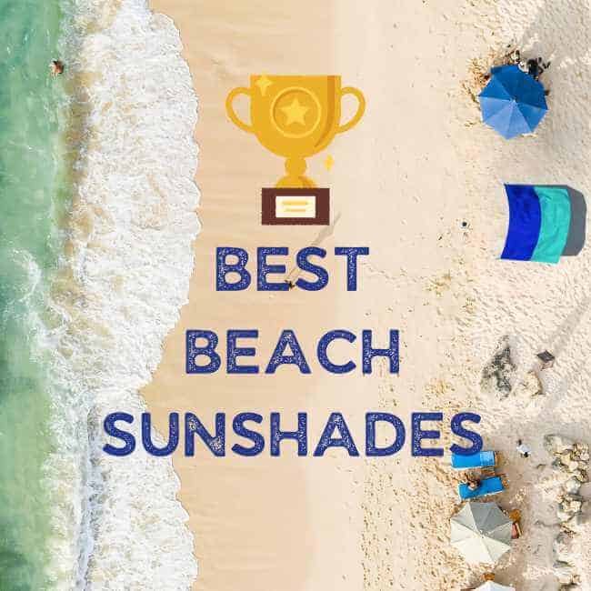 The Best Beach Sunshades 2025: Canopy Tents & Umbrellas - Ultimate List ...
